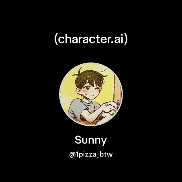 Chat with Sunny | character.ai | Personalized AI for every moment of ...