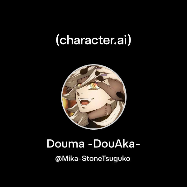 Chat with Douma -DouAka- | character.ai | AI Chat, Reimagined–Your ...