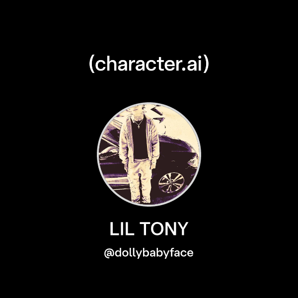 Chat with LIL TONY | character.ai | AI Chat, Reimagined–Your Words ...
