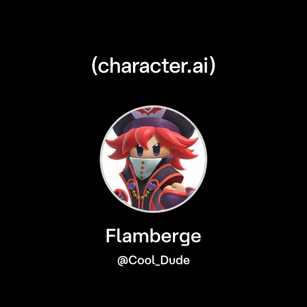 Chat with Flamberge | character.ai | Personalized AI for every moment of your day