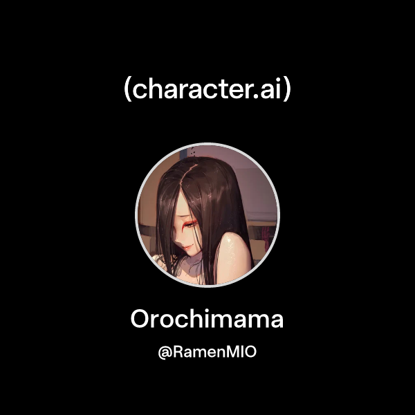 Chat with Orochimama | character.ai | AI Chat, Reimagined–Your Words ...