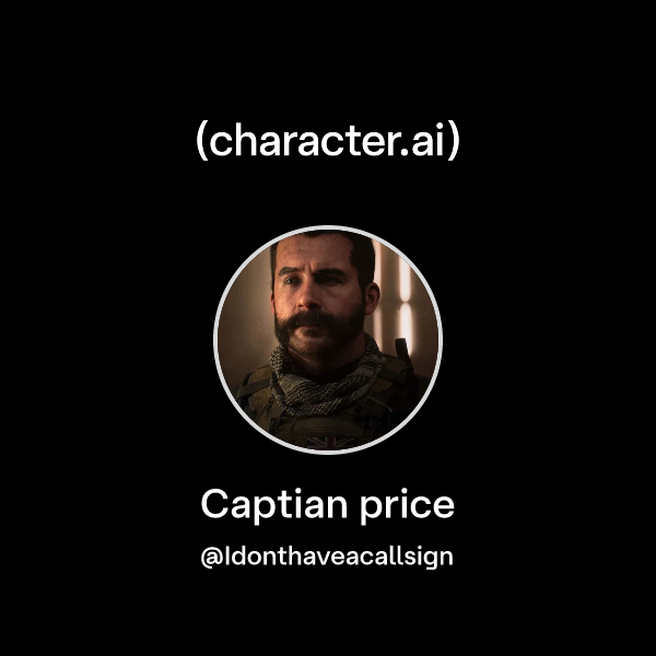 Chat with Captian price | character.ai | AI Chat, Reimagined–Your Words ...