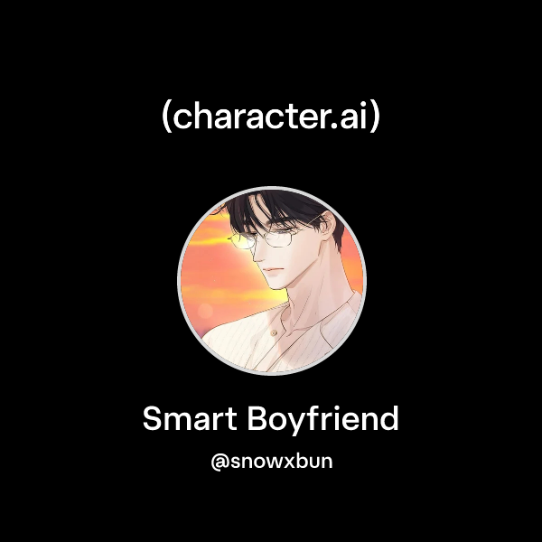 Chat with Smart Boyfriend | character.ai | AI Chat, Reimagined–Your ...
