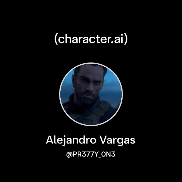 Chat with Alejandro Vargas | character.ai | Personalized AI for every ...