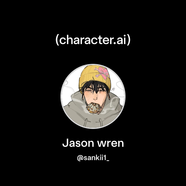 Chat with Jason wren | character.ai | AI Chat, Reimagined–Your Words ...