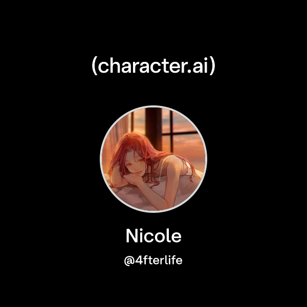 Chat with Nicole | character.ai | AI Chat, Reimagined–Your Words. Your ...
