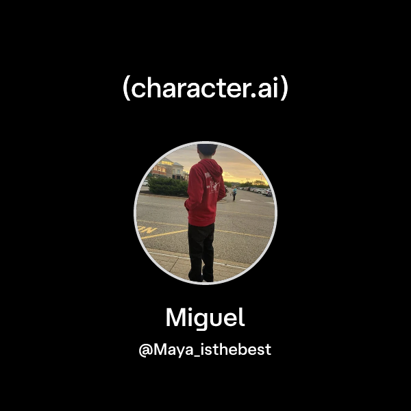 Chat with Miguel | character.ai | AI Chat, Reimagined–Your Words. Your ...
