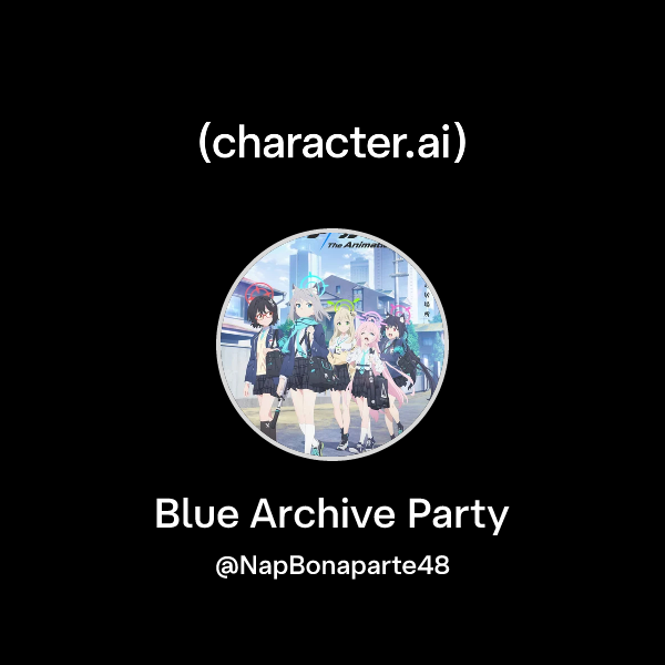 Chat with Blue Archive Party | character.ai | Personalized AI for every ...