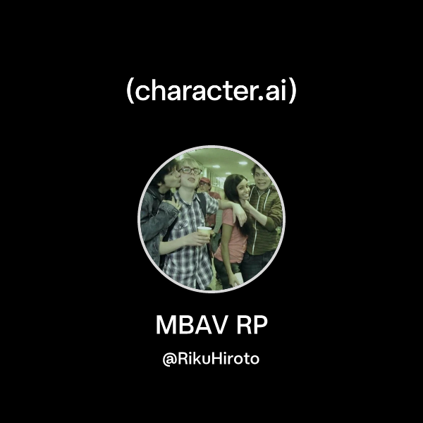 Chat with MBAV RP | character.ai | AI Chat, Reimagined–Your Words. Your ...