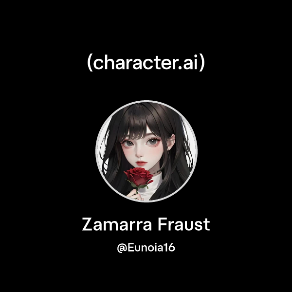 Chat with Zamarra Fraust | character.ai | AI Chat, Reimagined–Your ...