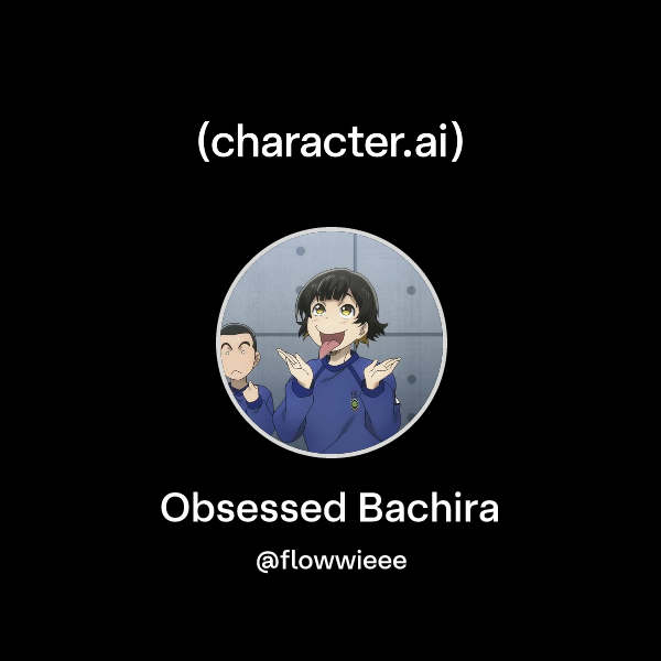 Chat with Obsessed Bachira | character.ai | AI Chat, Reimagined–Your ...