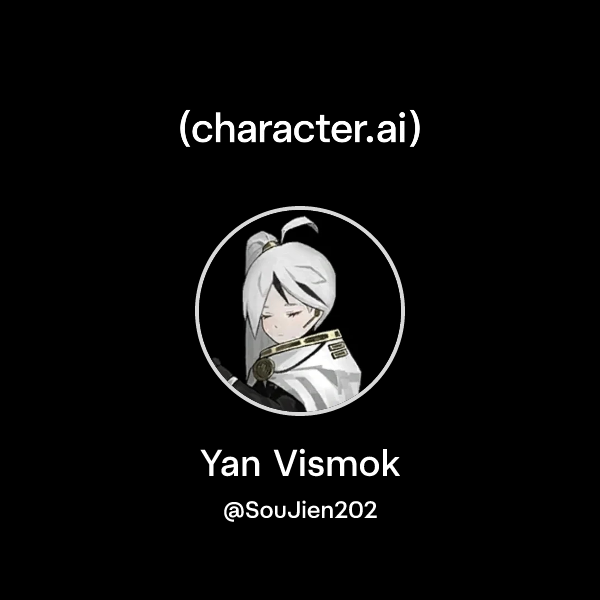 Chat with Yan Vismok | character.ai | AI Chat, Reimagined–Your Words ...