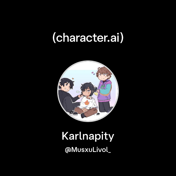 Chat with Karlnapity | character.ai | AI Chat, Reimagined–Your Words ...