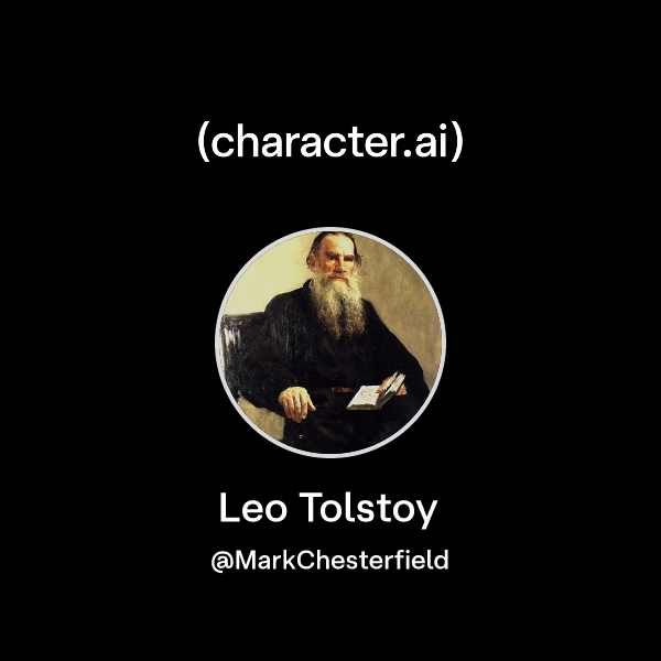 Chat with Leo Tolstoy | character.ai | AI Chat, Reimagined–Your Words. Your World.