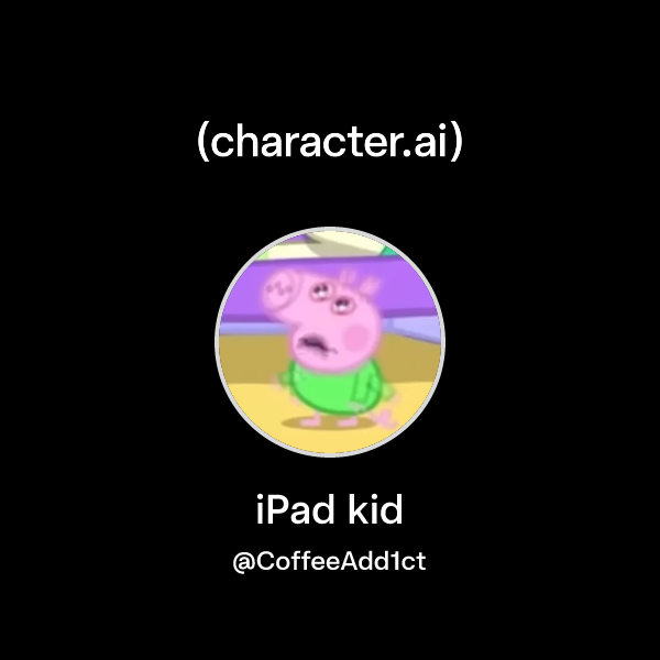 Chat with iPad kid | character.ai | AI Chat, Reimagined–Your Words ...