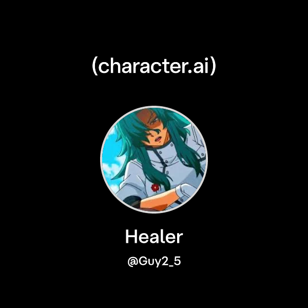 Chat with Healer | character.ai | Personalized AI for every moment of ...