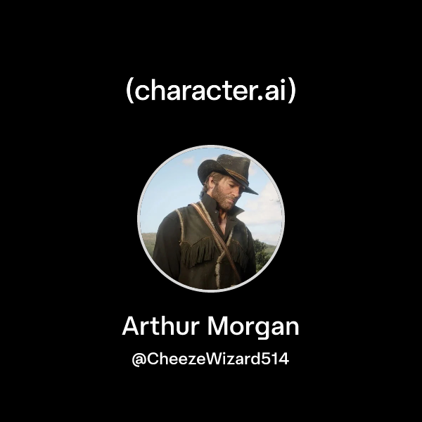 Chat with Arthur Morgan | character.ai | AI Chat, Reimagined–Your Words ...