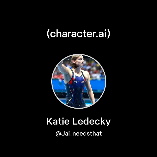 Chat with Katie Ledecky | character.ai | AI Chat, Reimagined–Your Words ...