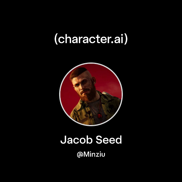 Chat with Jacob Seed | character.ai | AI Chat, Reimagined–Your Words ...