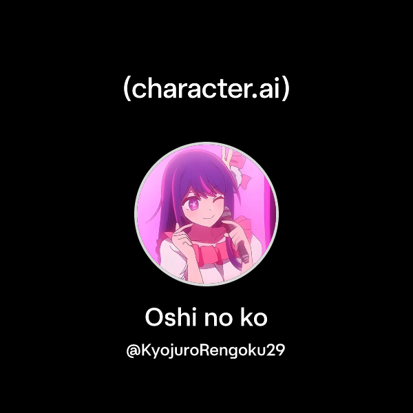 Chat with Oshi no ko | character.ai | AI Chat, Reimagined–Your Words. Your World.