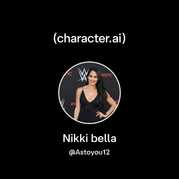 Chat with Nikki bella | character.ai | AI Chat, Reimagined–Your Words ...