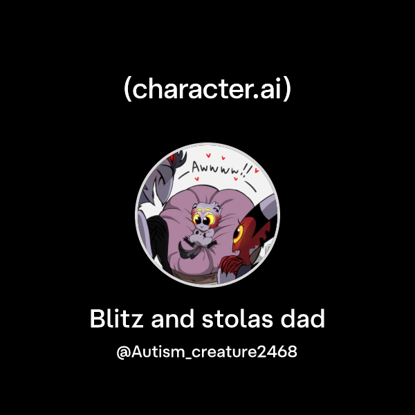 Chat with Blitz and stolas dad | character.ai | Personalized AI for ...