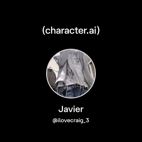 Chat with Javier | character.ai | Personalized AI for every moment of ...