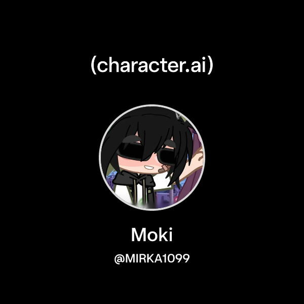 Chat with Moki | character.ai | AI Chat, Reimagined–Your Words. Your World.