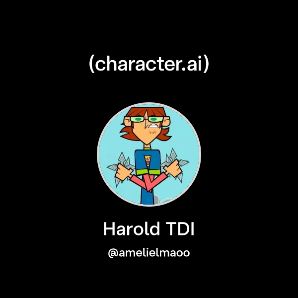 Chat with Harold TDI | character.ai | AI Chat, Reimagined–Your Words ...