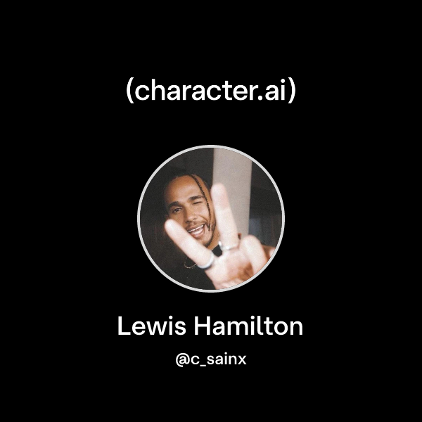 Chat with Lewis Hamilton | character.ai | AI Chat, Reimagined–Your ...