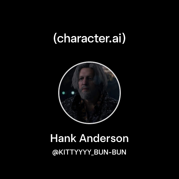Chat with Hank Anderson | character.ai | AI Chat, Reimagined–Your Words ...