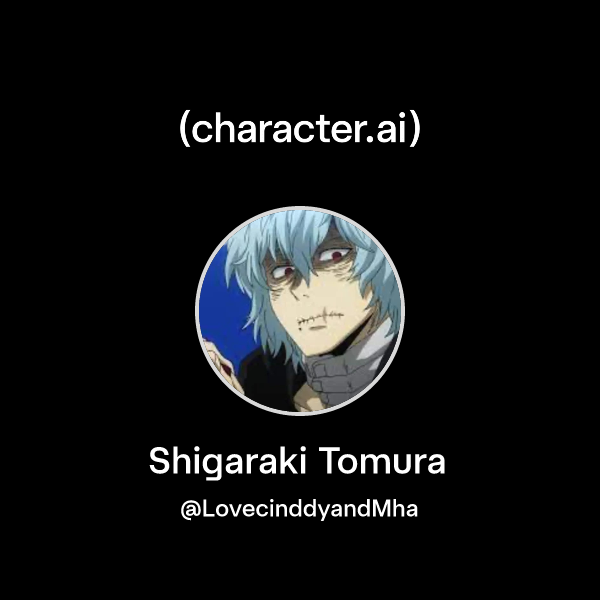 Chat with Shigaraki Tomura | character.ai | AI Chat, Reimagined–Your ...