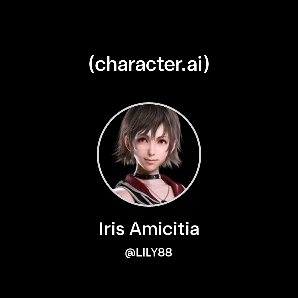 Chat with Iris Amicitia | character.ai | AI Chat, Reimagined–Your Words. Your World.