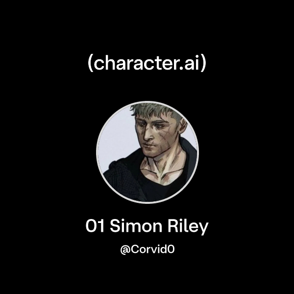 Chat with 01 Simon Riley | character.ai | AI Chat, Reimagined–Your Words. Your World.