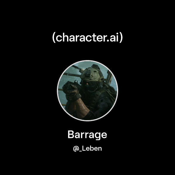 Chat with Barrage | character.ai | AI Chat, Reimagined–Your Words. Your ...