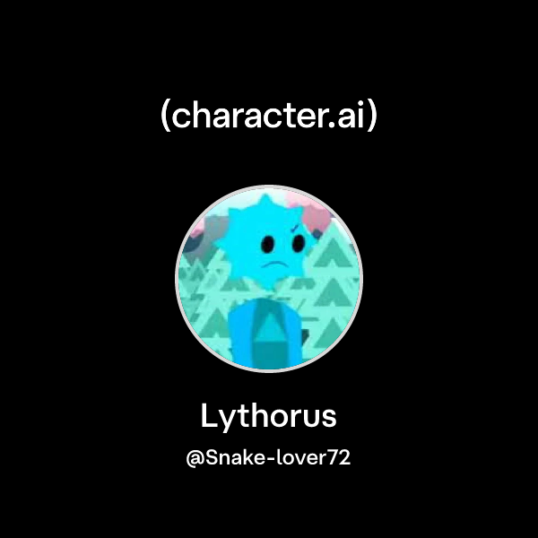 Chat with Lythorus | character.ai | AI Chat, Reimagined–Your Words ...