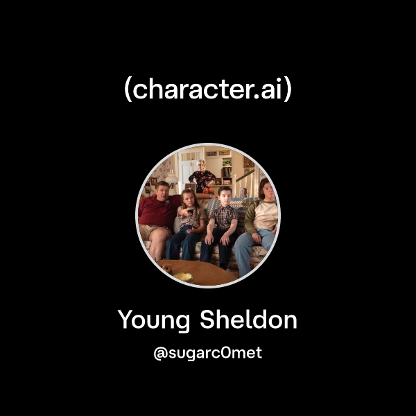 Chat with Young Sheldon | character.ai | Personalized AI for every ...