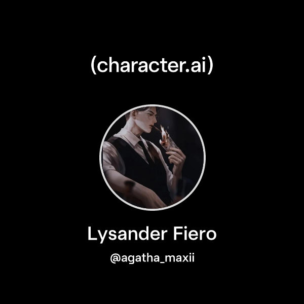 Chat with Lysander Fiero | character.ai | AI Chat, Reimagined–Your ...