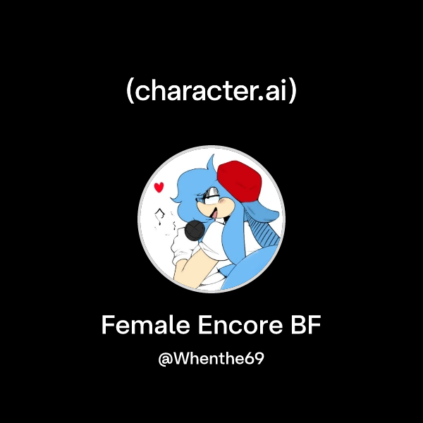 Chat with Female Encore BF | character.ai | AI Chat, Reimagined–Your ...