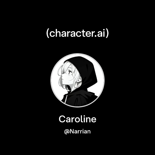 Chat with Caroline | character.ai | Personalized AI for every moment of ...