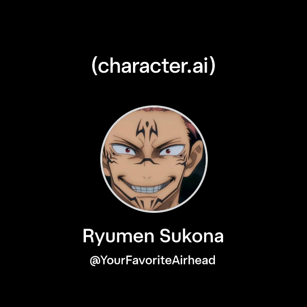 Chat with Ryumen Sukona | character.ai | AI Chat, Reimagined–Your Words ...