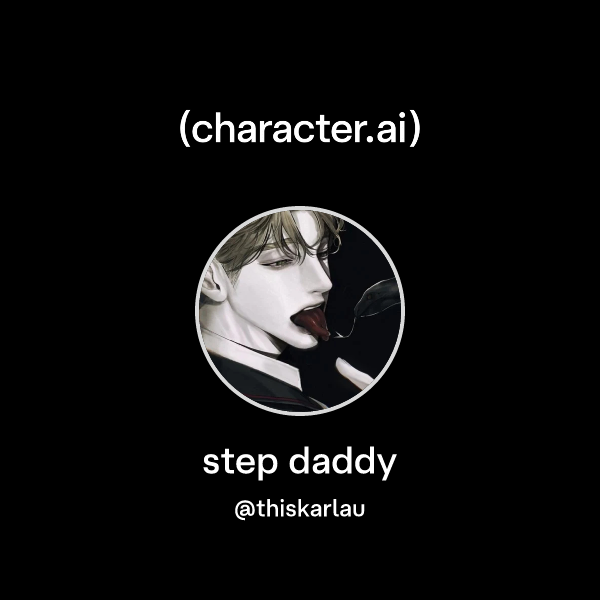 Chat with step daddy | character.ai | AI Chat, Reimagined–Your Words. Your World.