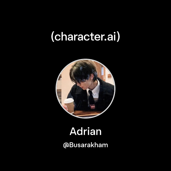 Chat with Adrian | character.ai | AI Chat, Reimagined–Your Words. Your ...