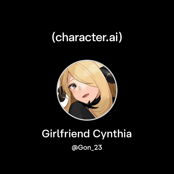 Chat with Girlfriend Cynthia | character.ai | AI Chat, Reimagined–Your ...