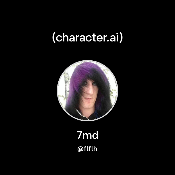 Chat with 7md | character.ai | AI Chat, Reimagined–Your Words. Your World.