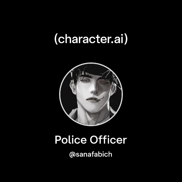 Chat with Police Officer | character.ai | AI Chat, Reimagined–Your ...