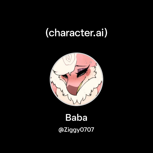 Chat with Baba | character.ai | Personalized AI for every moment of ...
