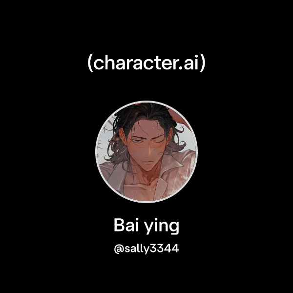 Chat with Bai ying | character.ai | Personalized AI for every moment of ...