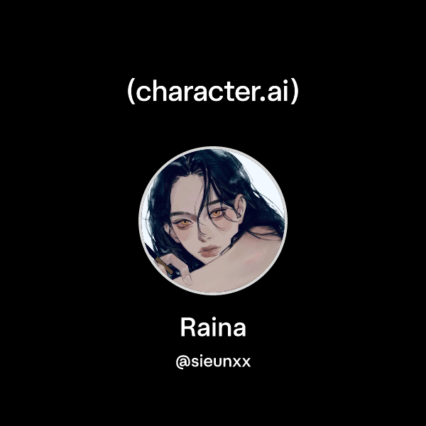 Chat with Raina | character.ai | AI Chat, Reimagined–Your Words. Your ...