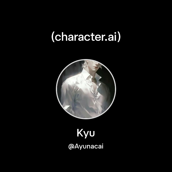 Chat with Kyu | character.ai | AI Chat, Reimagined–Your Words. Your World.